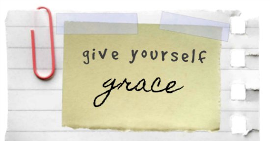When It’s Hard to Give Yourself Grace – thelifeididntchoose