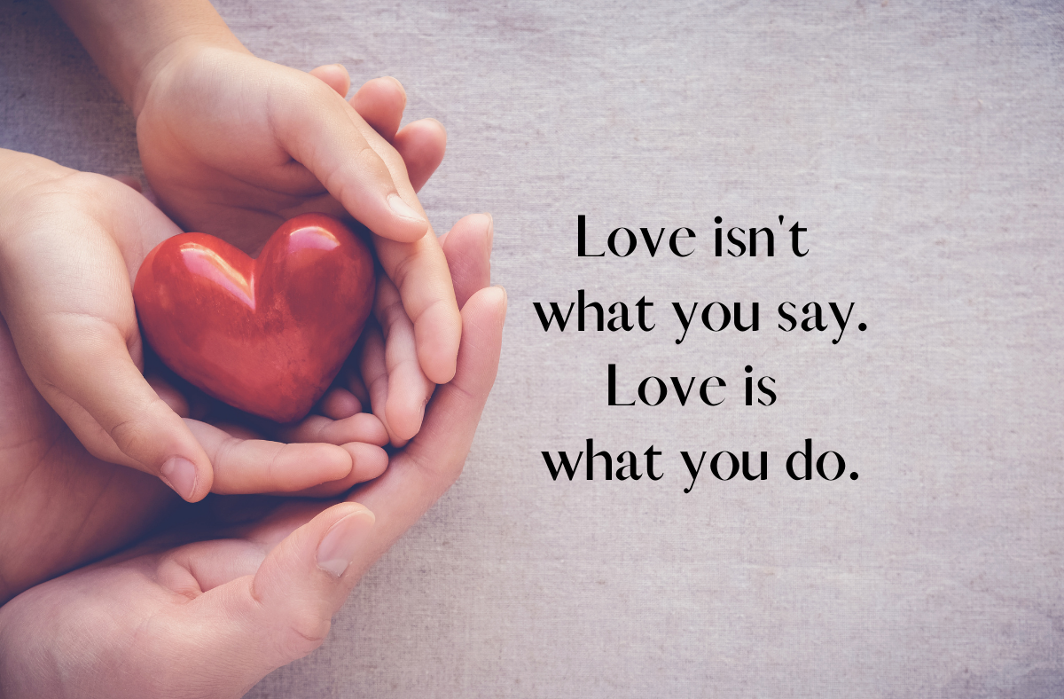 What Love REALLY Looks Like – thelifeididntchoose